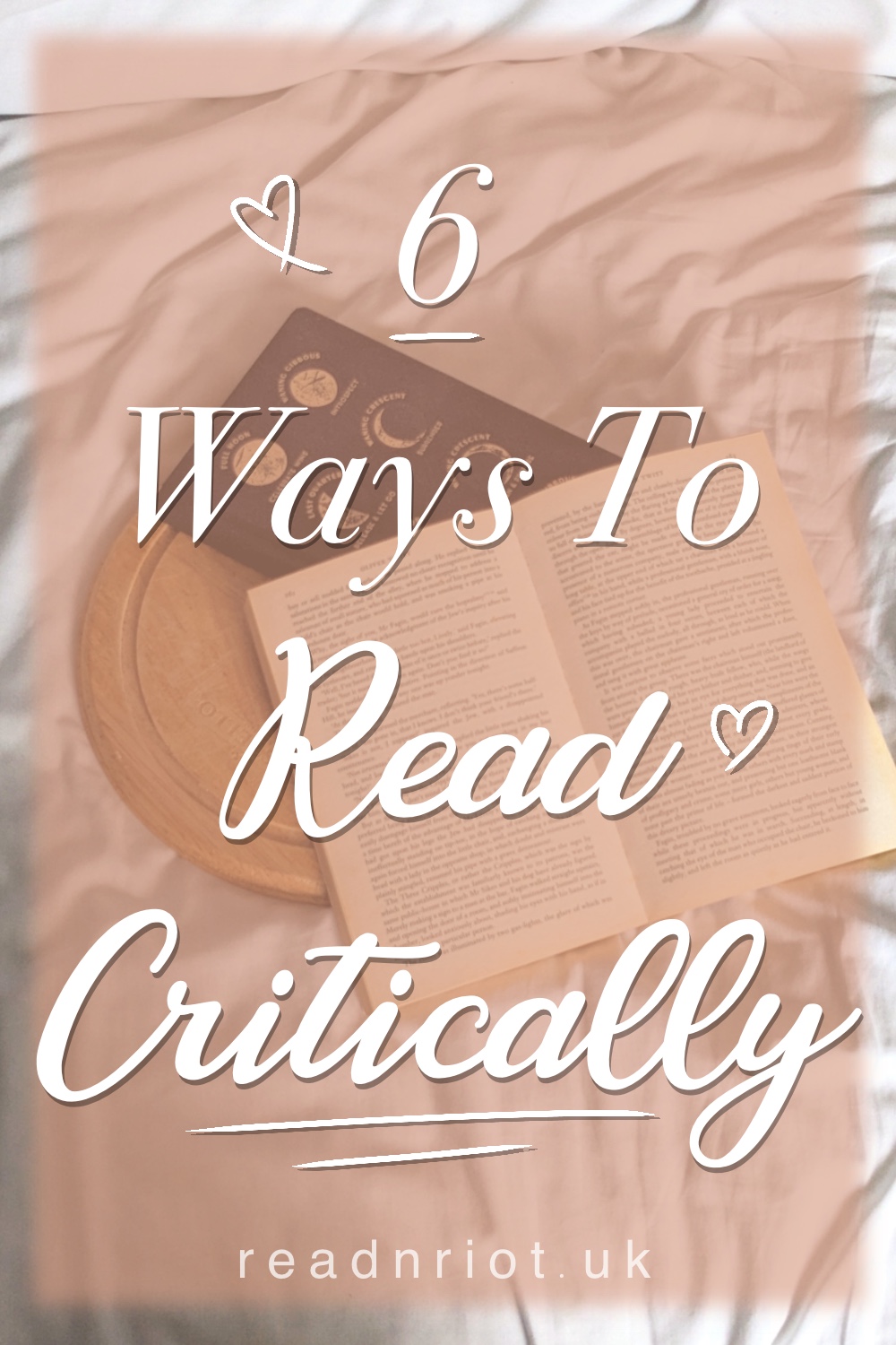 How To Read Critically – Read ‘N Riot