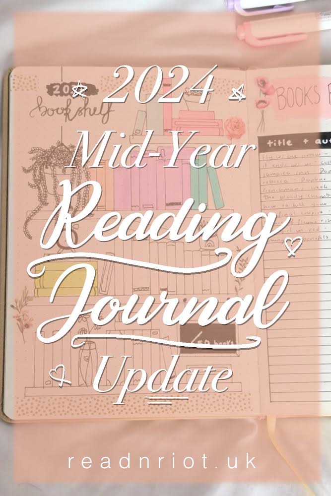 Mid-Year Reading Journal Update 2024 – Read ‘N Riot